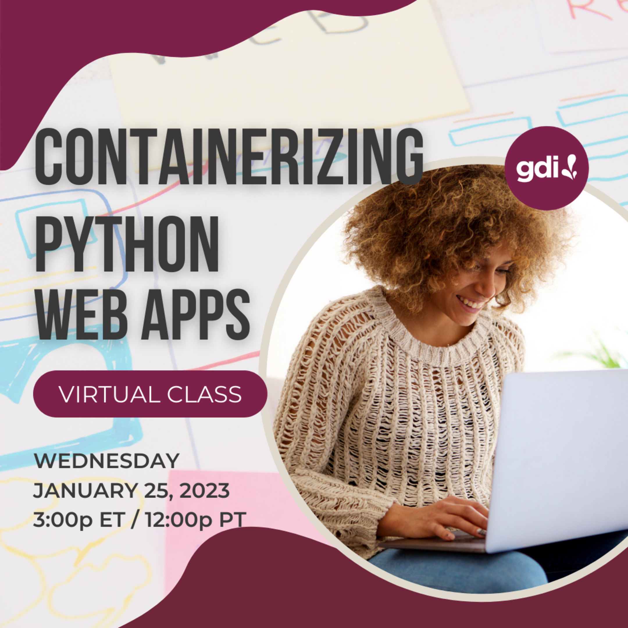 See Containerizing Python Web Apps at Girl Develop It Python